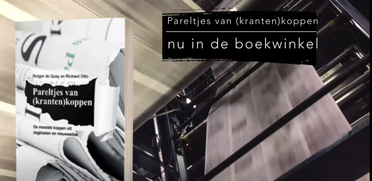 Pareltjes van (kranten)koppen bundelt de mooiste koppen in één boek ...