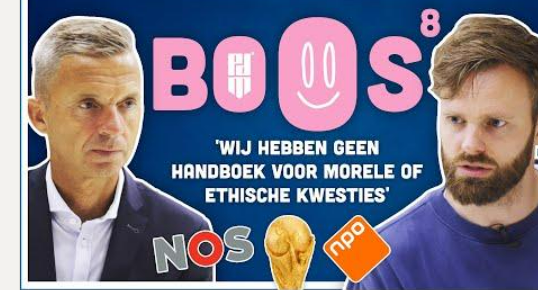 Boos maakt aflevering over het uitzenden van WK Quatar door de NOS ...